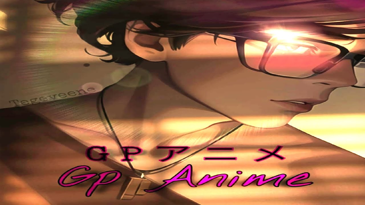 GP ANIME || Opening || - YouTube