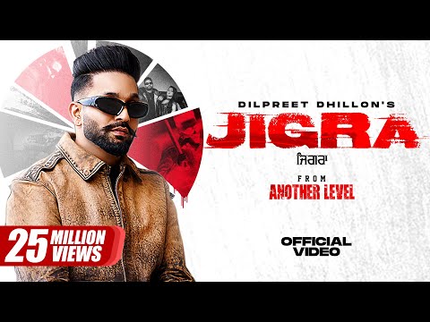 Dilpreet Dhillon - Jigra (HD Video) | 2023 | Desi Crew | Latest Punjabi Song | New Punjabi Song 2023