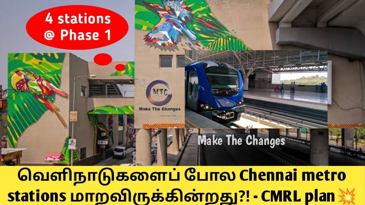 Chennai metro station makeover project | CMRL | chennai metro phase 1 ...