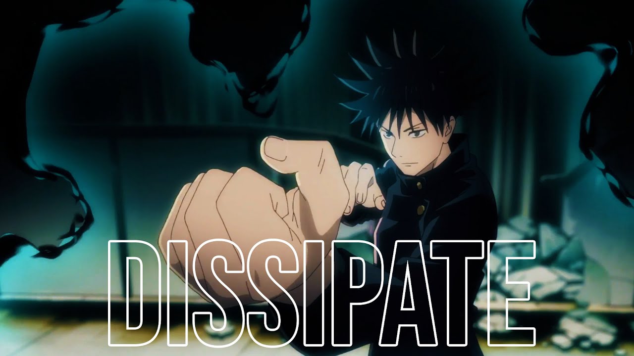 Jujutsu Kaisen「AMV」- Dissipate - YouTube