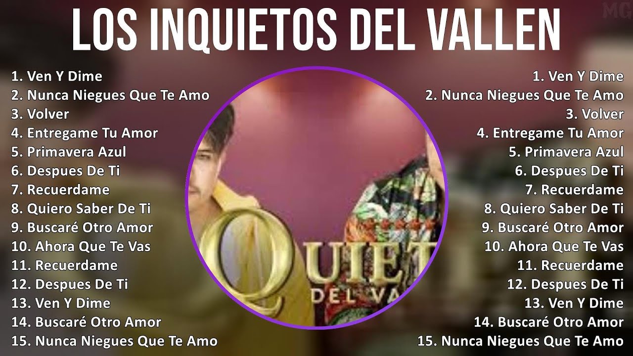 Los Inquietos Del Vallenato 2024 MIX Nuevas Canciones - Ven Y Dime ...