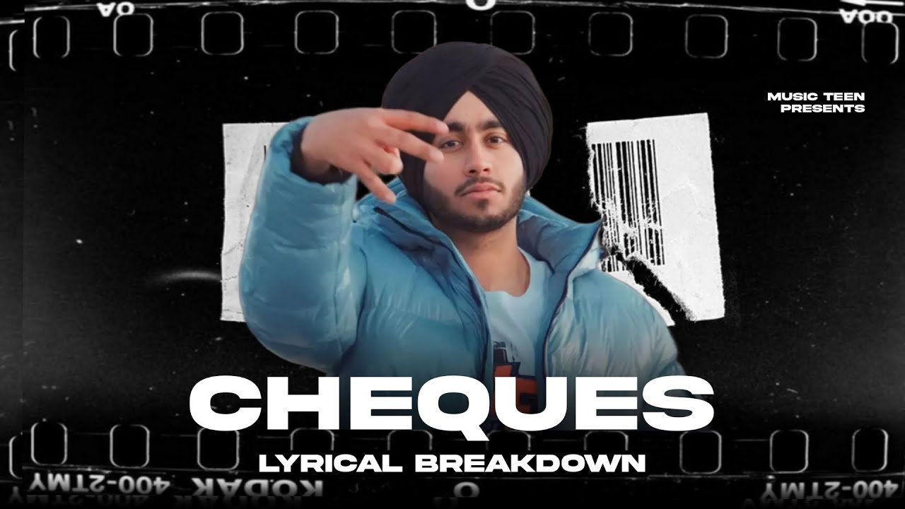 Cheques shubh lyrics breakdown with translation | cheques lyrical ...