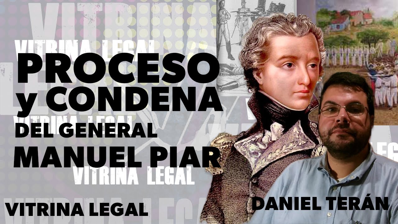 Clase #16 | Proceso y Condena del General Manuel Piar | Daniel Terán ...