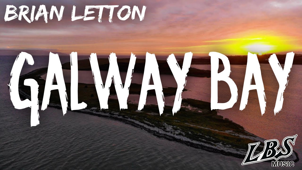 Galway Bay - Brian Letton - YouTube Music