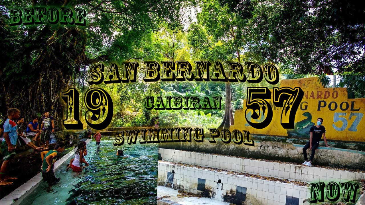 SAN BERNARDO SWIMMING POOL CAIBIRAN, BILIRAN 🦎 THE OLDEST SWIMMING POOL ...