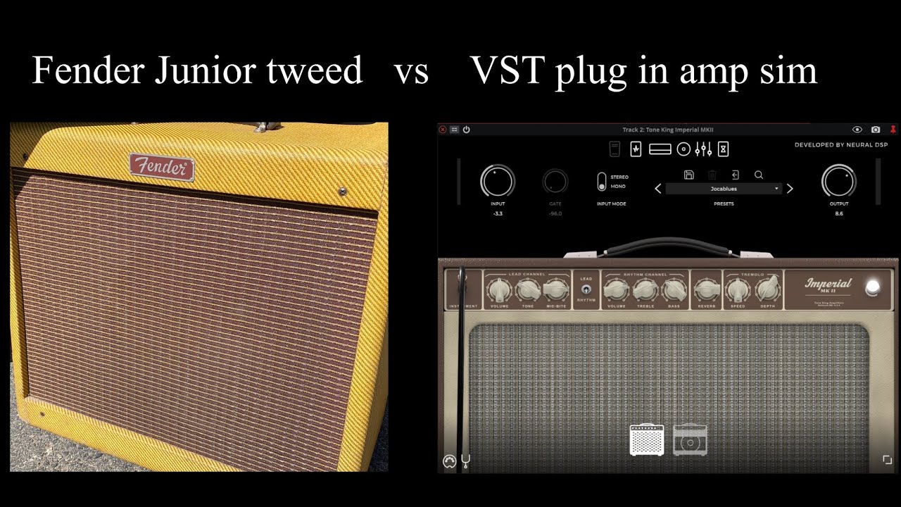Fender junior tweed vs VST plug in amp sim using Gibson and Epiphone ...