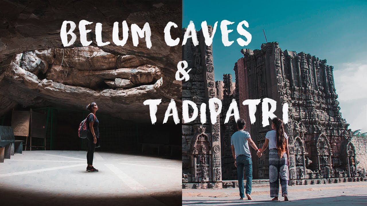 Belum Caves and Temples of Tadipatri | Andhra Pradesh Tourism ...