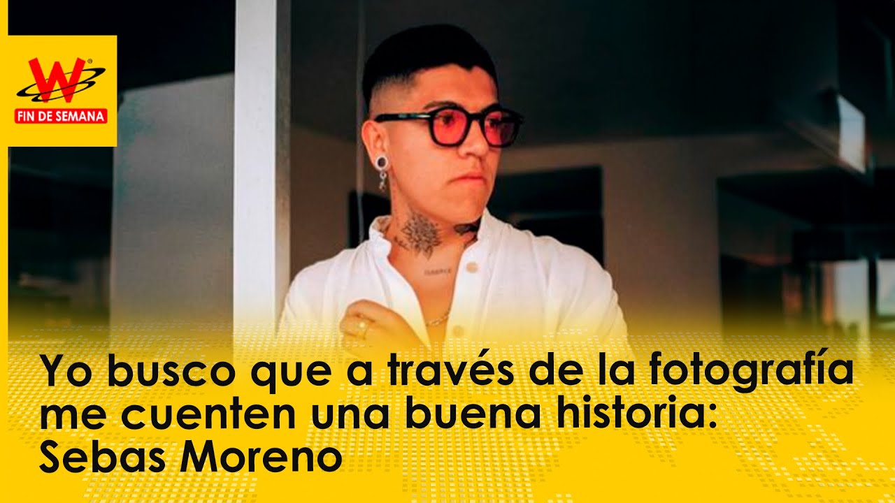 Yo busco que a través de la fotografía me cuenten una buena historia: Sebas Moreno - YouTube