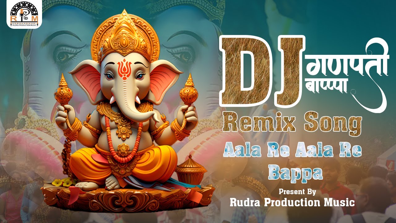 Ganpati Bappa New Dj Remix Song | 2023 | Rudra Production Music # ...