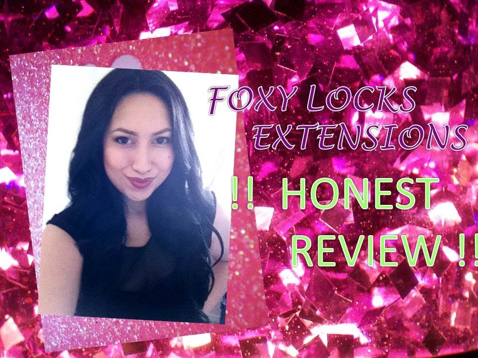 REVIEW Foxy Locks hair extensions BAD EXPERIENCE - YouTube