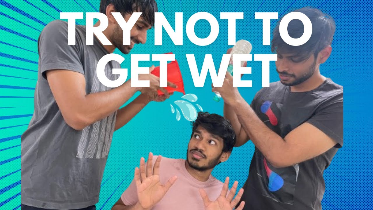 Try NOT to GET WET | Challenge | Quiz - YouTube