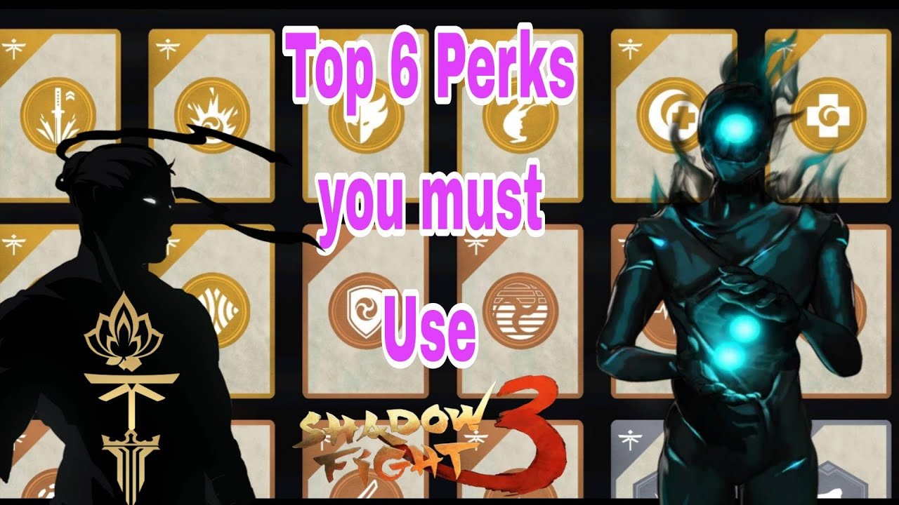 Top must have Legendary Perks for All SF3 players. Shadow fight 3 ...
