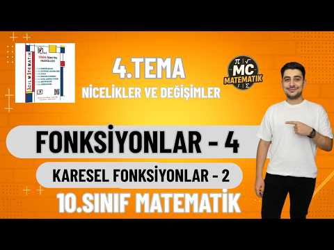 KARESEL FONKSİYONLAR 2 | FONKSİYONLAR - 4 | 4.TEMA 4.DERS | 10.Sınıf Matematik | 2026