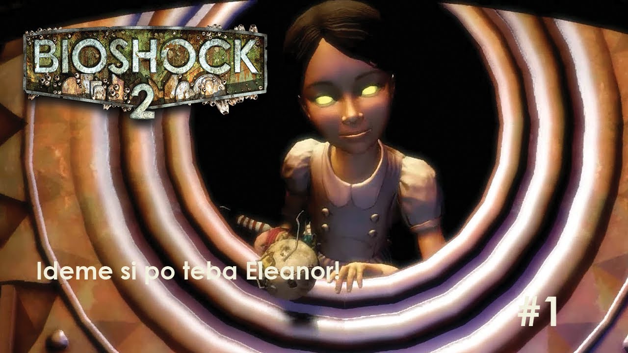 Delta! | BioShock 2 Remastered #1 | SK/CZ Let's play - YouTube
