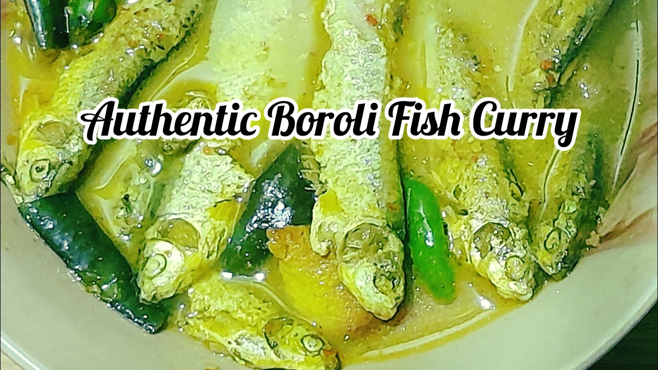 Boroli Fish is famous in North Bengal and is consider one of the ...