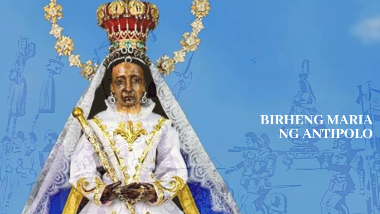Birheng Maria ng Antipolo - YouTube