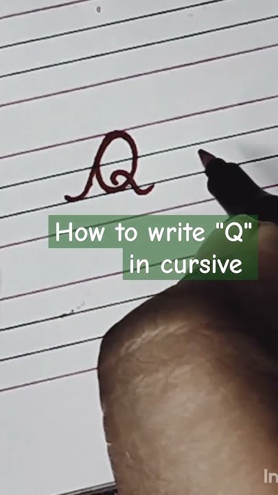 How to write "Q" in cursive!! #abcd #cursivehandwriting # ...