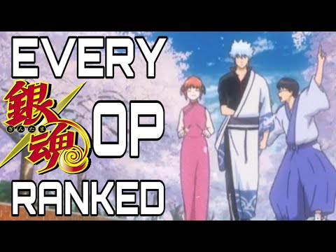 EVERY Gintama Opening Ranked WORST to BEST! - YouTube