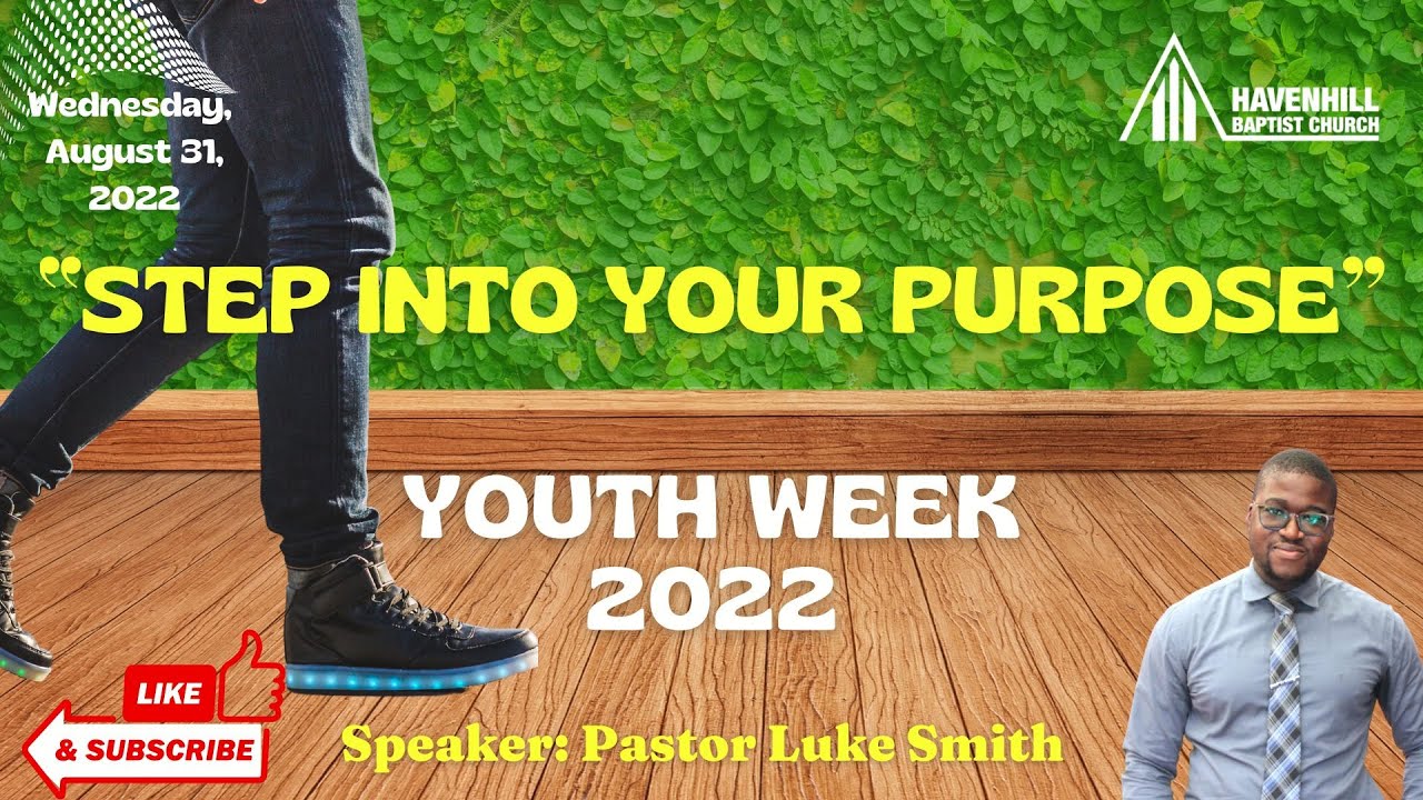 Theme: Step into Your Purpose Pt. 3 - Speaker: Pastor Luke Smith - YouTube