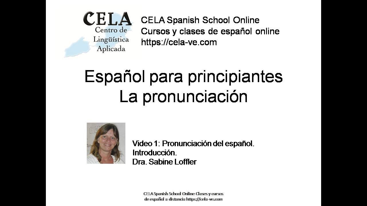 La pronunciación del español introducción - YouTube