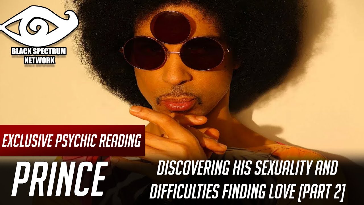 Psychic Reading - Prince - Discovering His Sexuality & Difficulties ...
