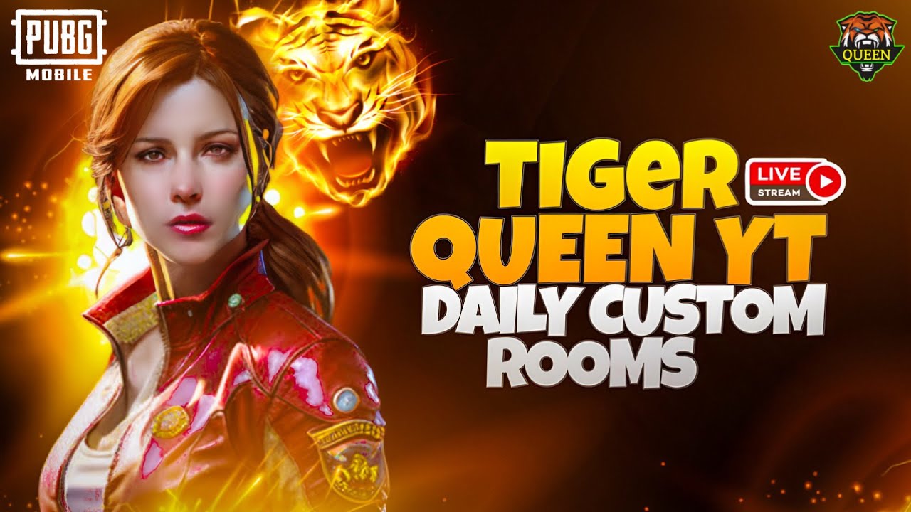 Live Custom Room PUBG MOBILE | TIGeR QUEEN YT - YouTube