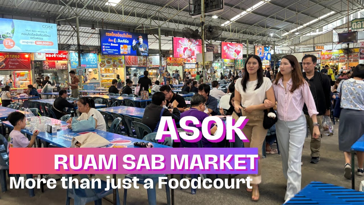 Bangkok Walk 4K | Ruam Sab Market Busy Food Court & Shopping ตลาดรวม ...