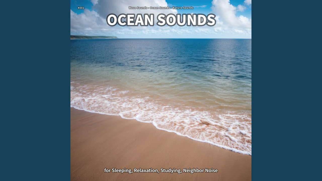 Ocean Sounds, Pt. 53 - YouTube