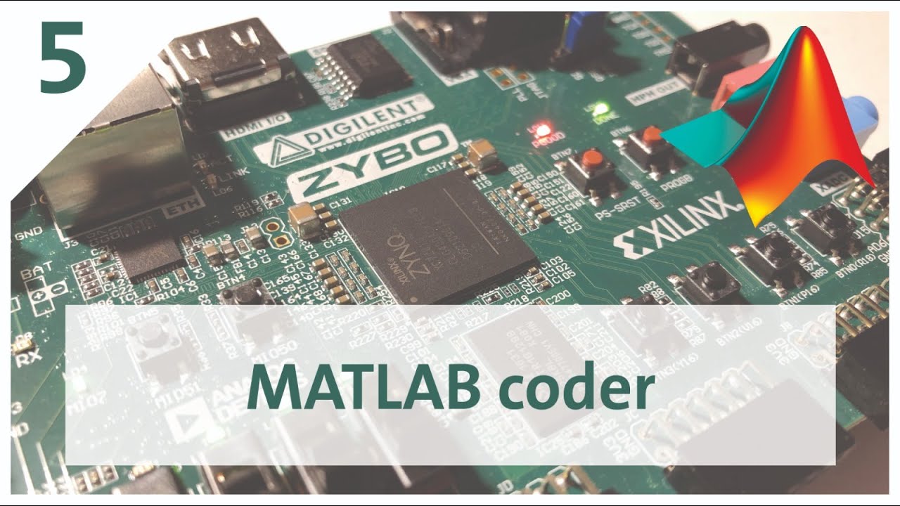 Proyecto ZYBO. MATLAB Coder [EN ESPAÑOL] - YouTube