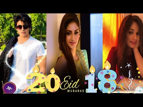 Eid Mubarak 2018 Musically Video | Tanzeel Khan, Jannat Zubair and More | Musically India Compilatio