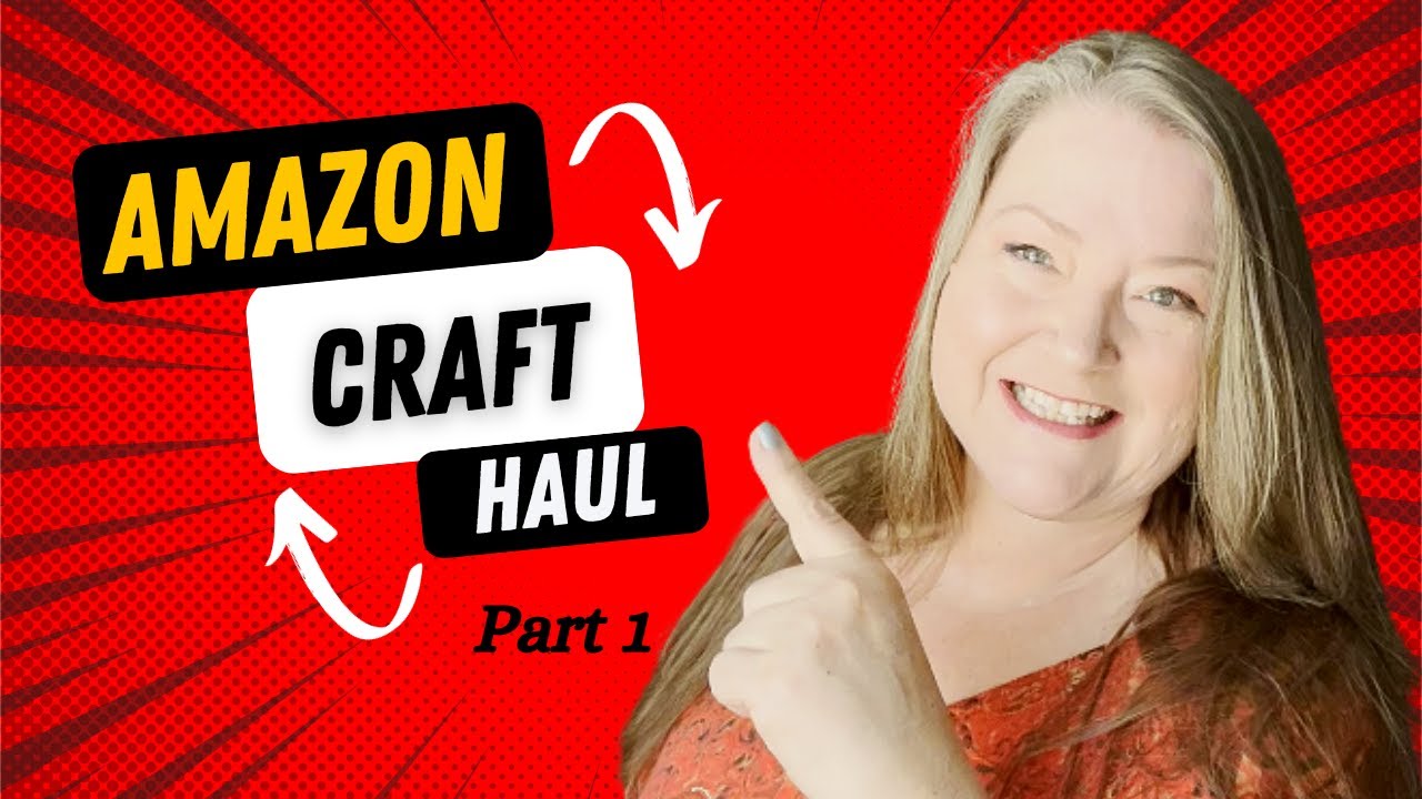 Amazon Craft Haul Part 1 ~ Check Out New Crafting Supplies! See Whats Coming in 2024! - YouTube