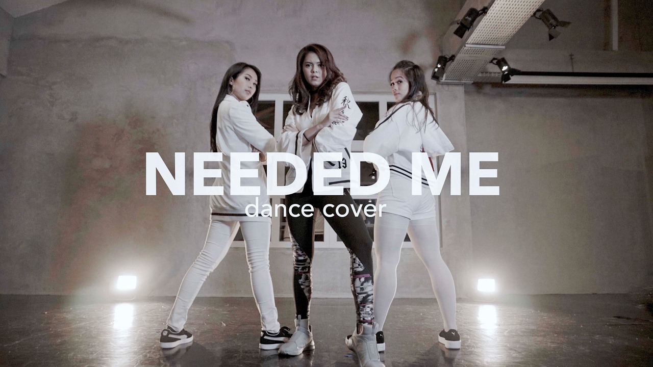 NEEDED ME - Rihanna (Dance Cover) - Rani Ramadhany - YouTube