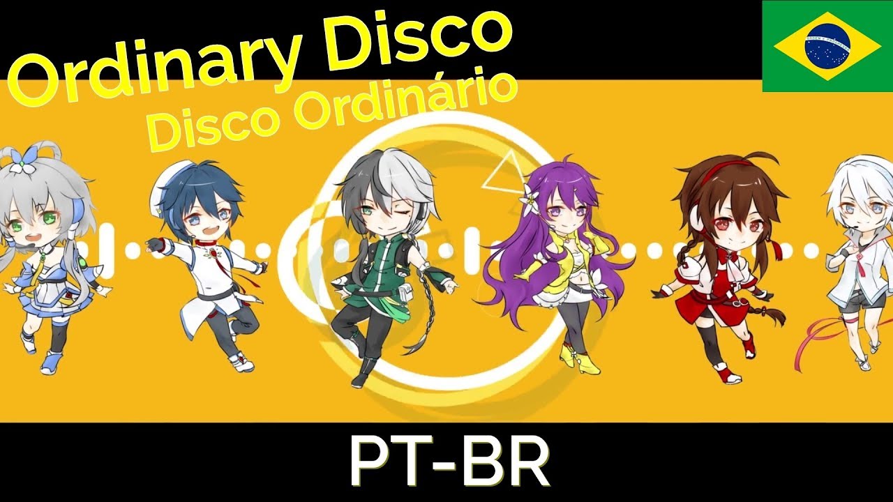 【VOCALOID BRASIL】ORDINARY DISCO/普通DISCO (Adaptação PT-BR) 「VSINGER ...