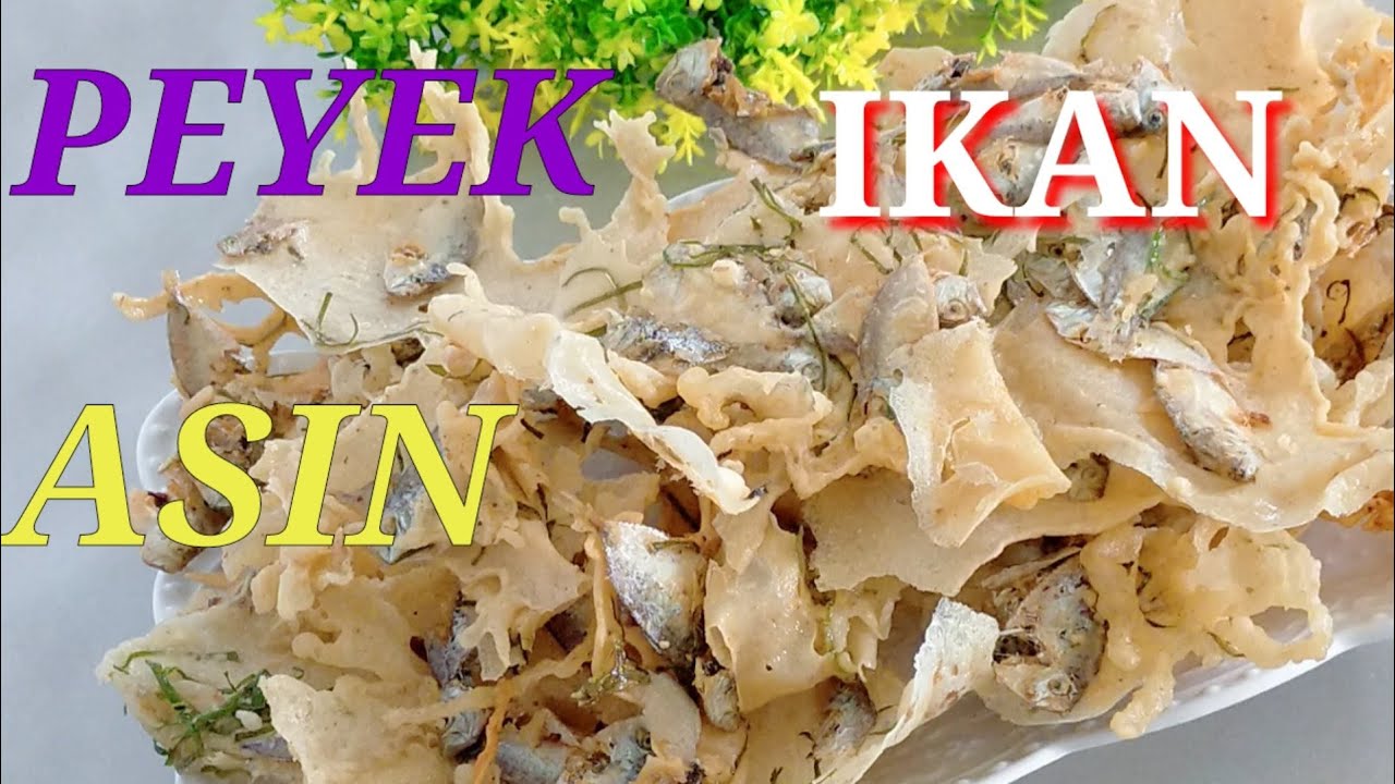 Gak Bisa Berhenti Makan Ini // Peyek Ikan Asin Renyah // Cara Membuat ...