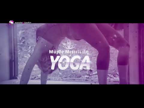 Müjde Mısırlı ile Yoga - Spor ve Yaşam