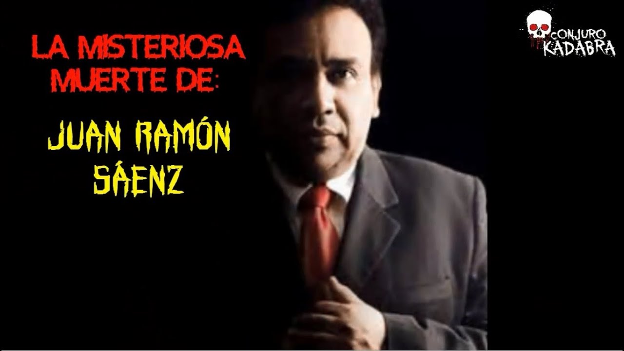 ¡ La MISTERI0SA MU€RT€ de JUAN RAMÓN SÁENZ ! :O - YouTube