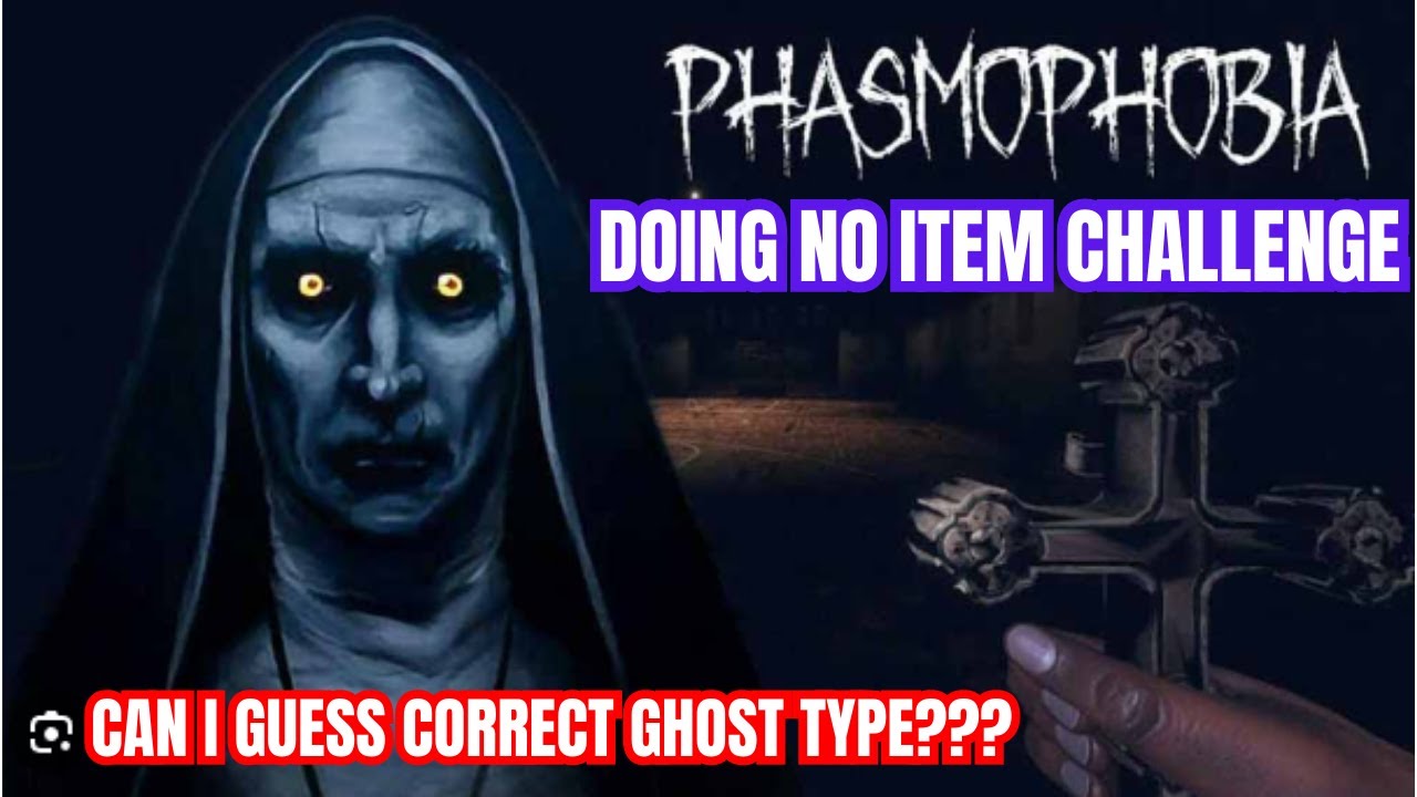 NO ITEM CHALLENGE WAS SOME HARD | PHASMOPHOBIA | MAN AND GAMER - YouTube