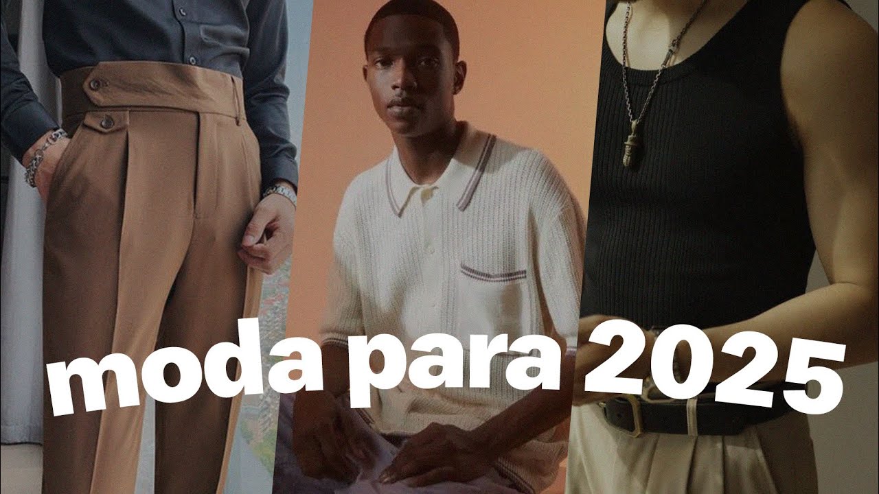 9 TENDÊNCIAS de MODA MASCULINA para 2025 - YouTube
