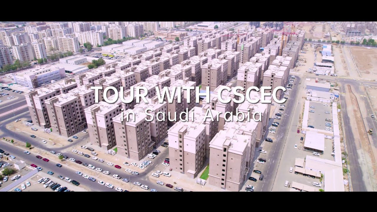 Tour With CSCEC in Saudi Arabia - YouTube