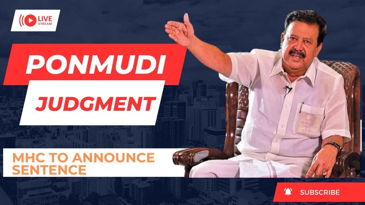 பொன்முடிக்கு சிறையா? பரபரப்பு தீர்ப்பு | நேரலை | Ponmudi Case Judgement | DMK | The Debate Tamil ...