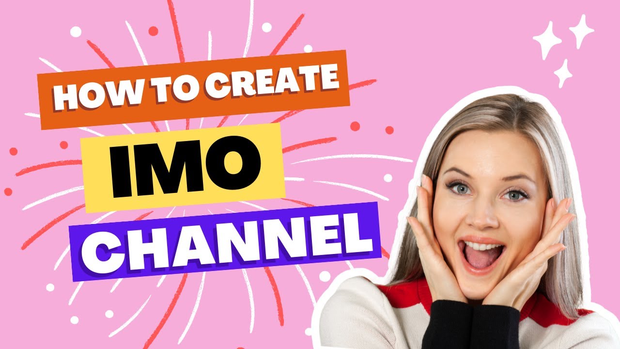 how to create imo channel - YouTube