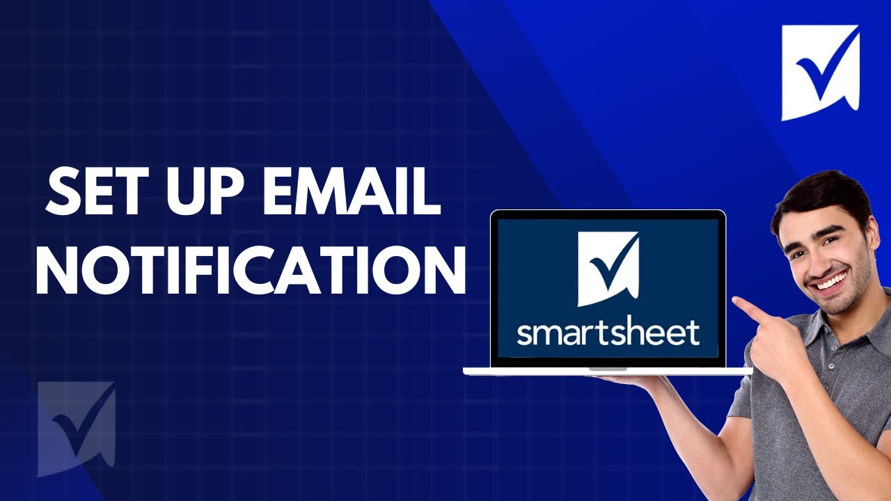 How to Set Up Email Notifications in Smartsheet | Quick and Easy Guide ...
