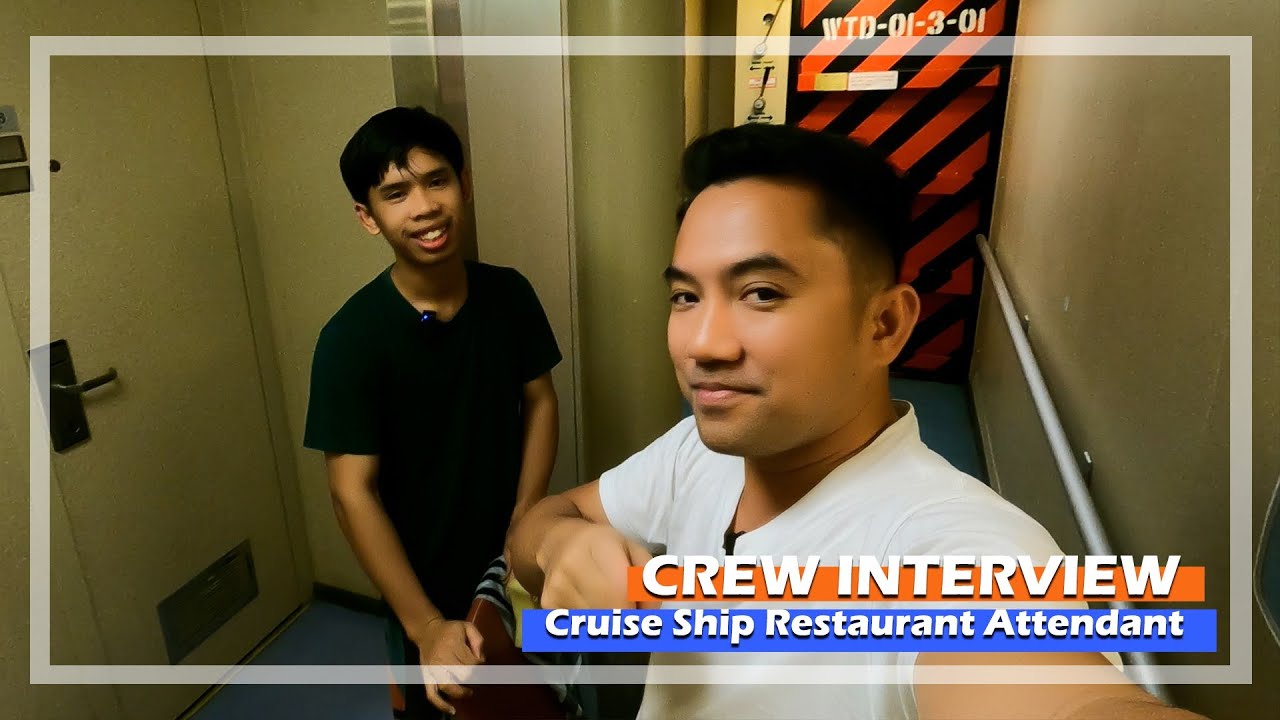 Cruise Ship Crew Interview: Restaurant Attendant - YouTube