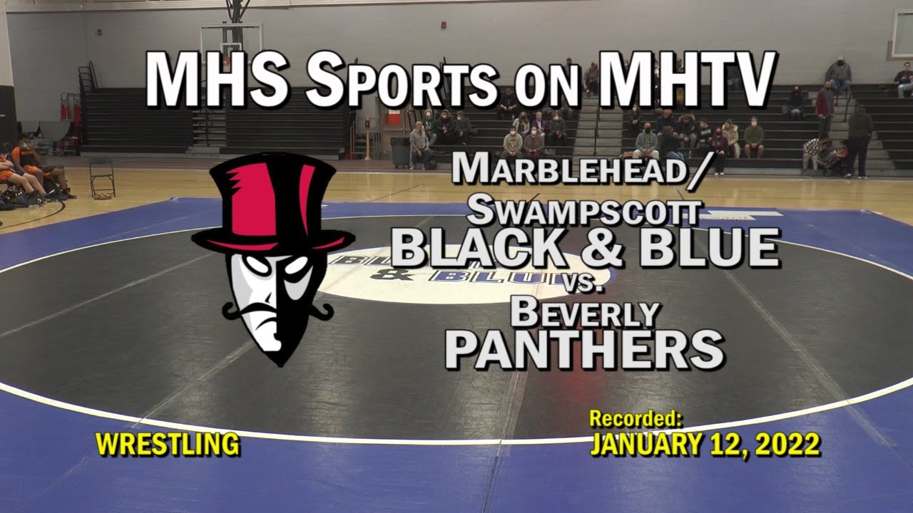 MHS Sports on MHTV - Black & Blue Wrestling vs Beverly 1-12-22 - YouTube