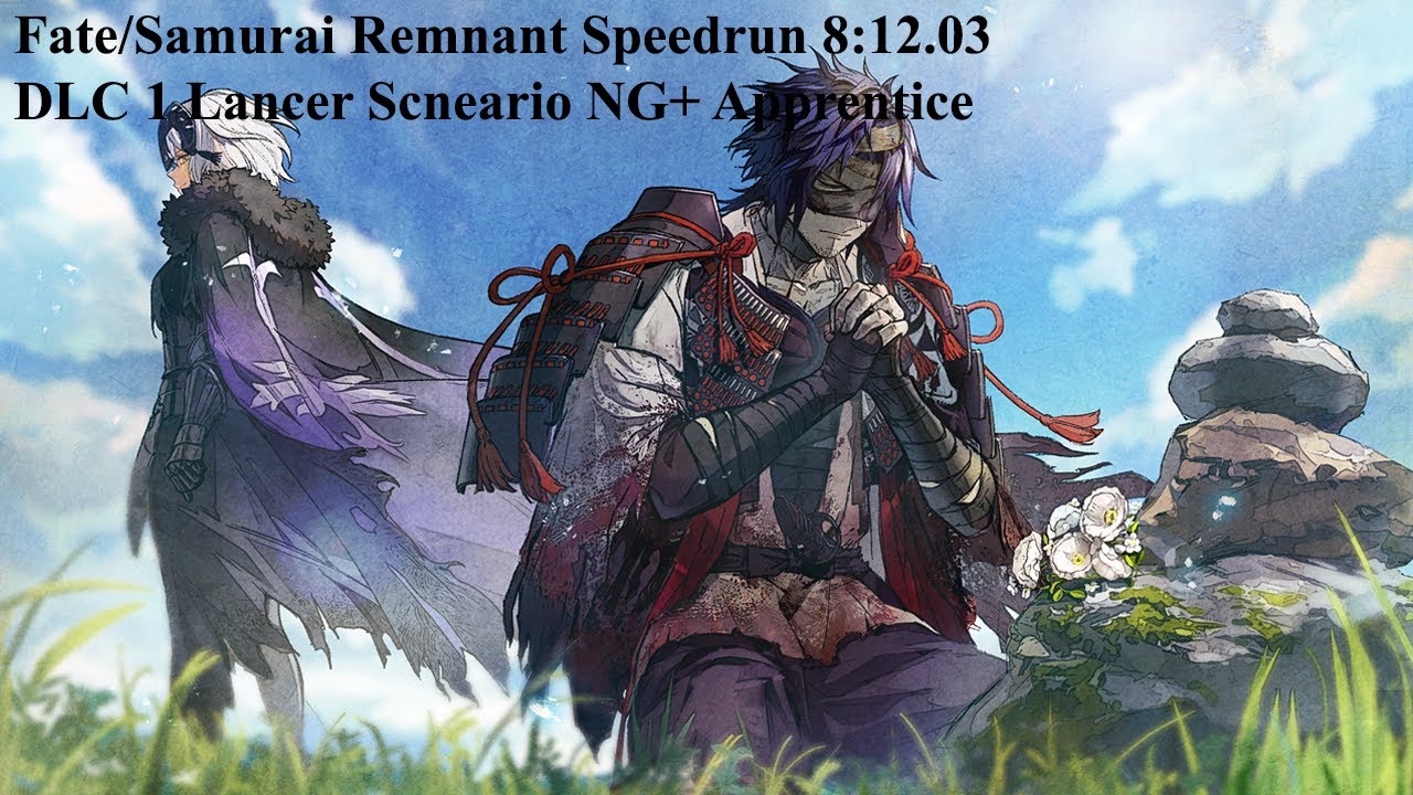 Fate/Samurai Remnant DLC Lancer Scenario Speedrun 8:12.03 NG+ ...