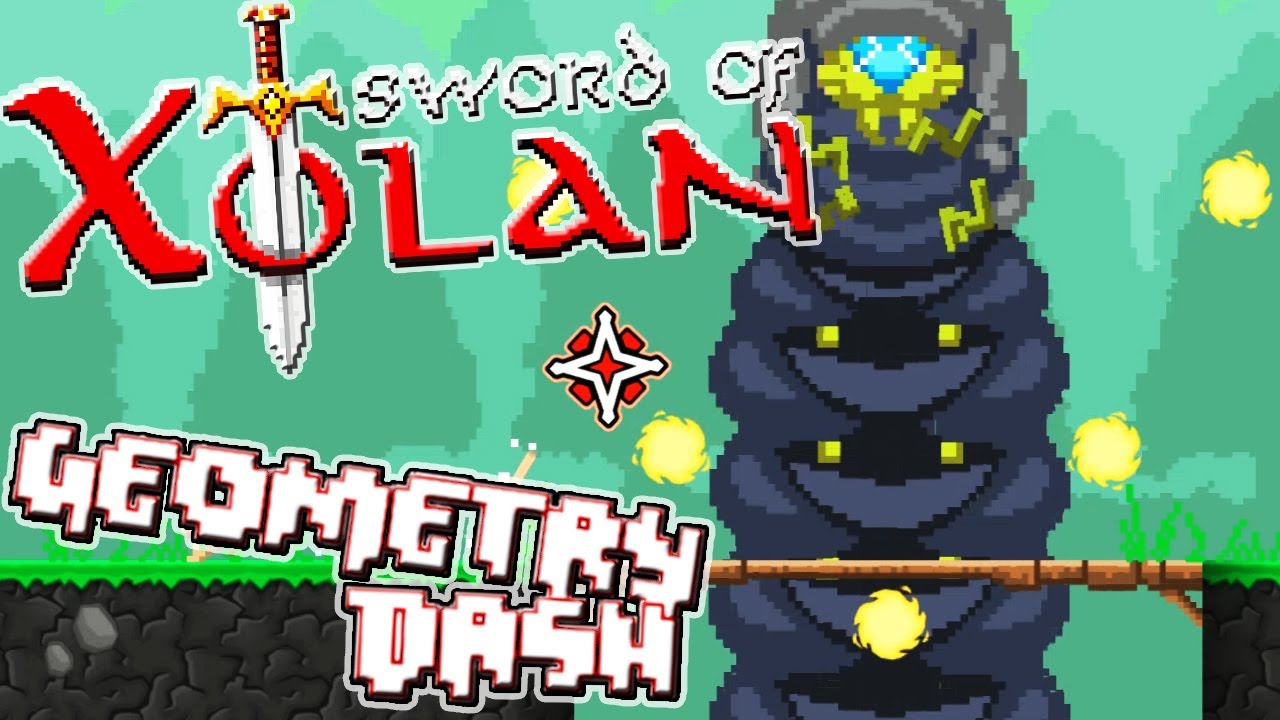Geometry Dash ~ SWORD OF XOLAN I, II, and III by Nightlex (AWESOME ...