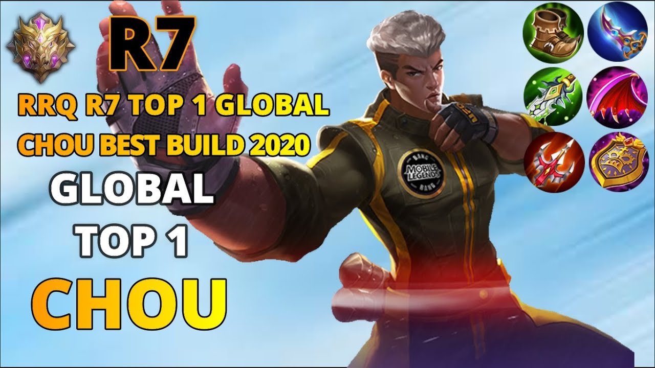 CHOU BEST BUILD 2020 | RRQ R7 RETURN | Global TOP 1 CHOU BY R7 | MOBILE ...