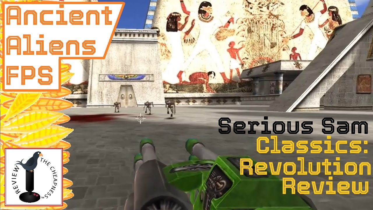 Ancient Aliens FPS - SERIOUS SAM CLASSICS: REVOLUTION Review - YouTube