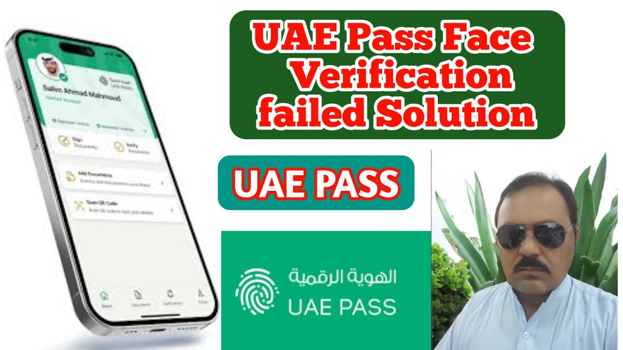 UAE Pass Face Recognition NOT Working | UAE Pass Face Recognition not ...