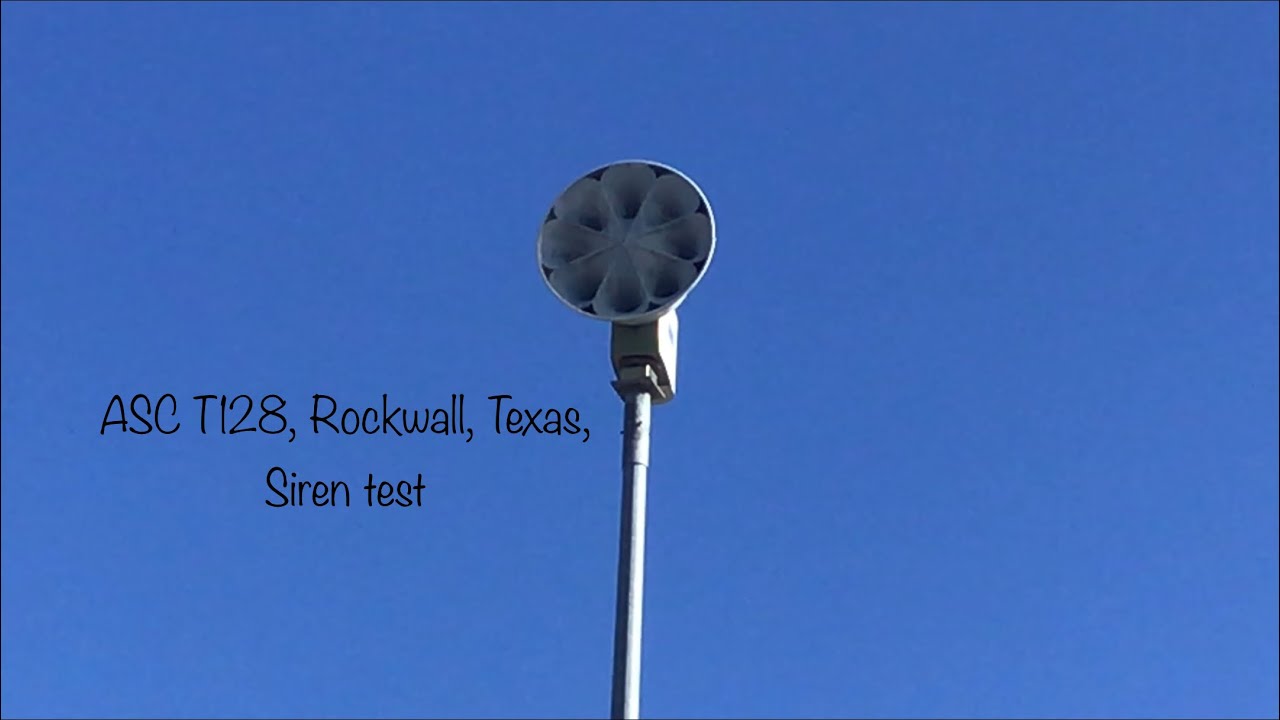 ASC T128 siren test, Attack and alert | Rockwall, Texas - YouTube